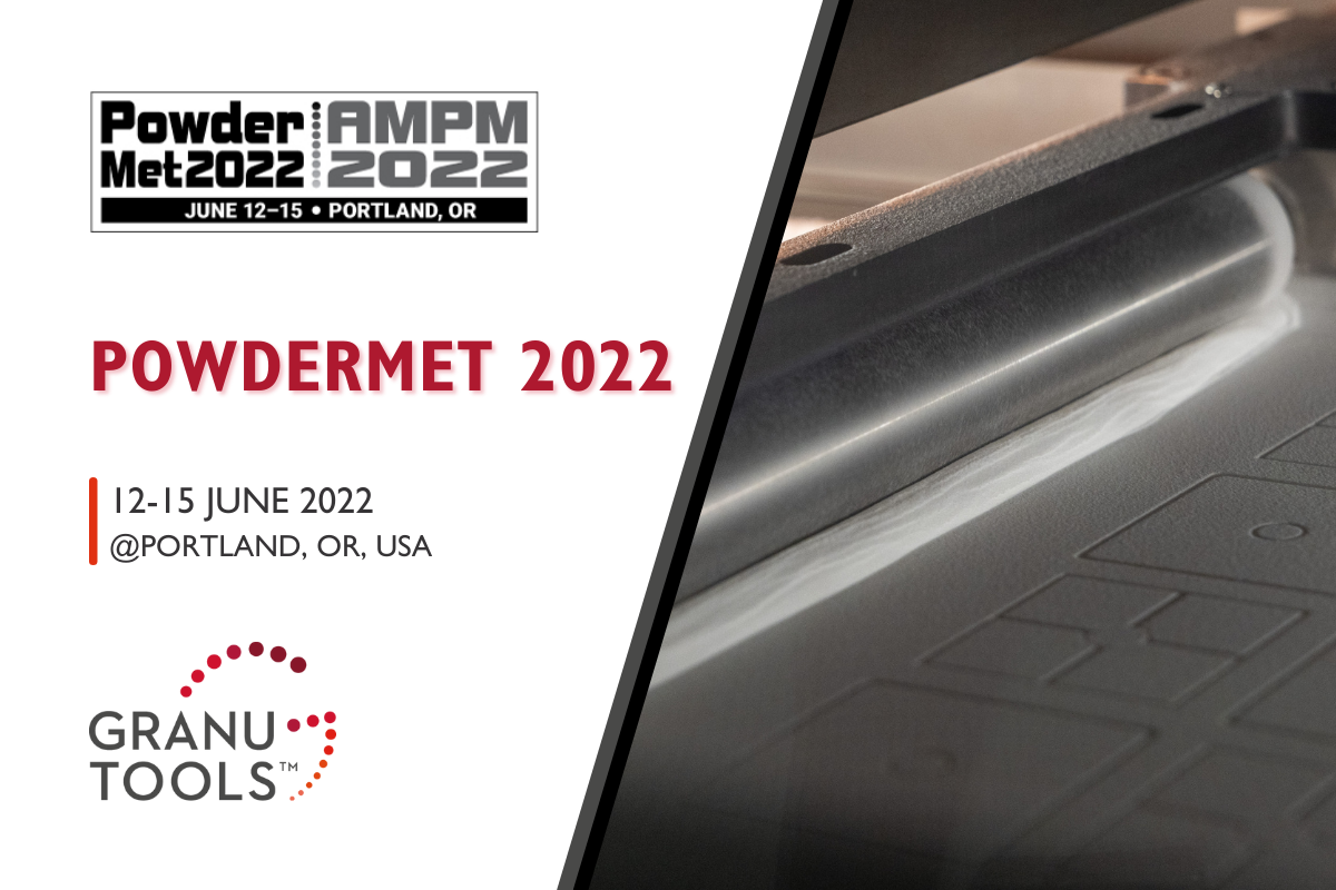 Granutools - PowderMet 2022