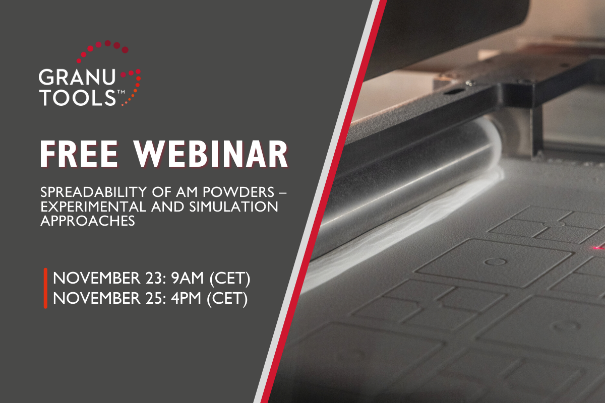 Free Webinar: Spreadability of AM powders – Experimental and Simulation ...